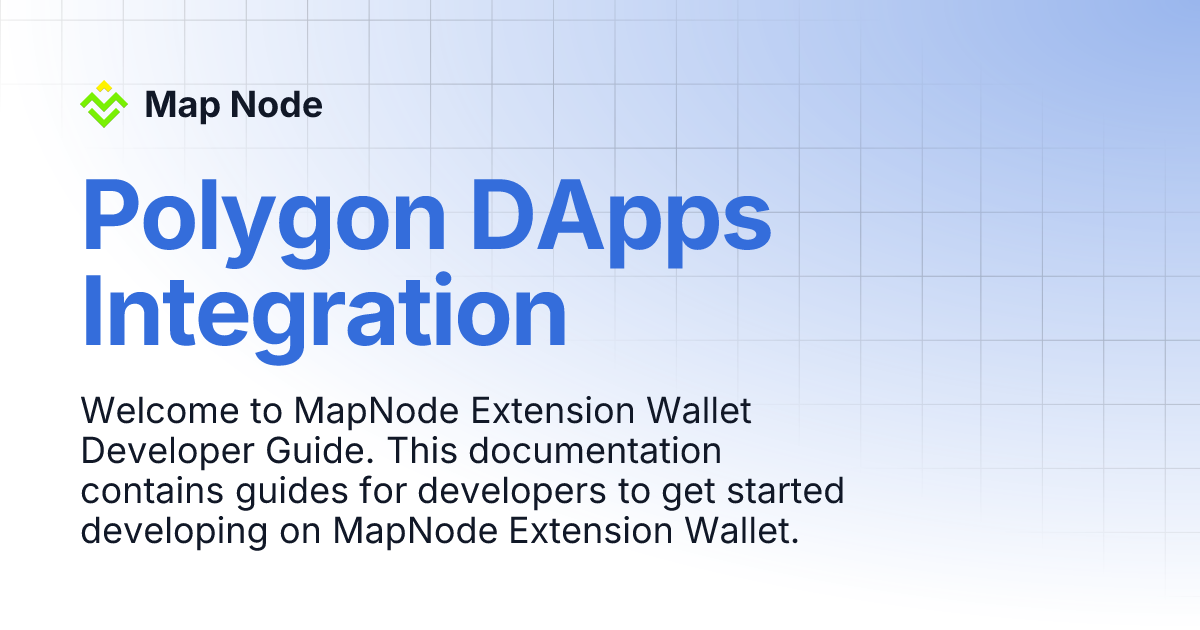 Polygon DApps Integration | Map Node