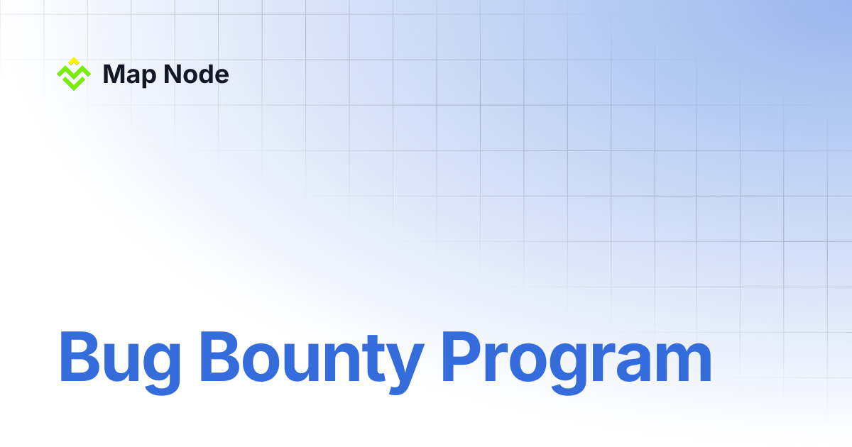 Bug Bounty Program | Map Node