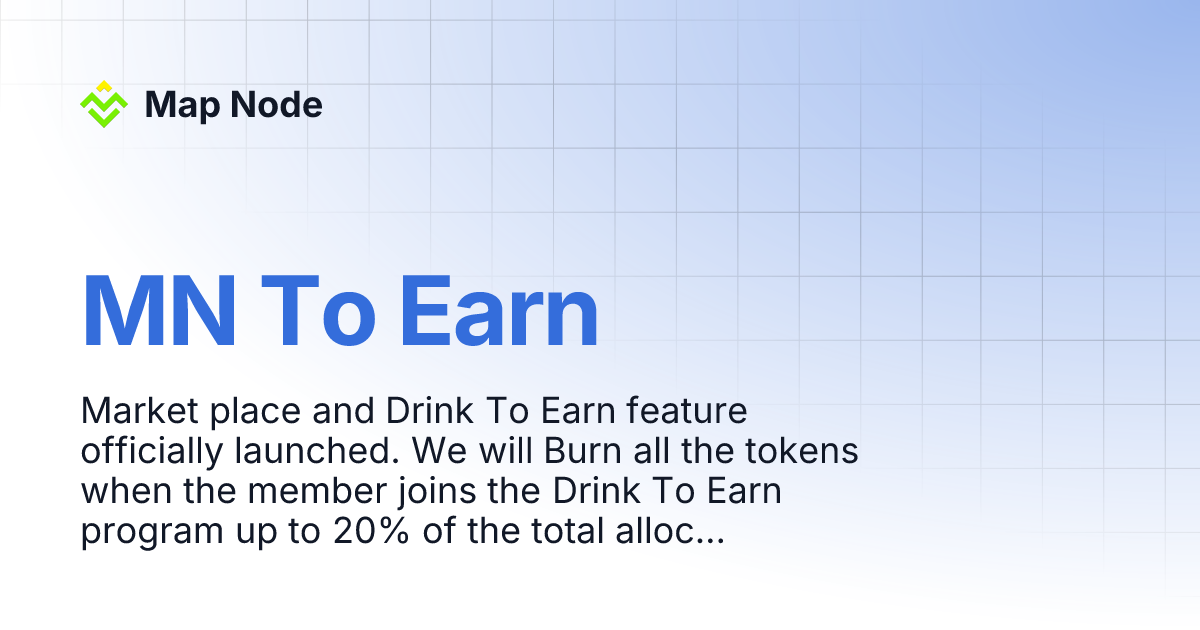 MN To Earn | Map Node